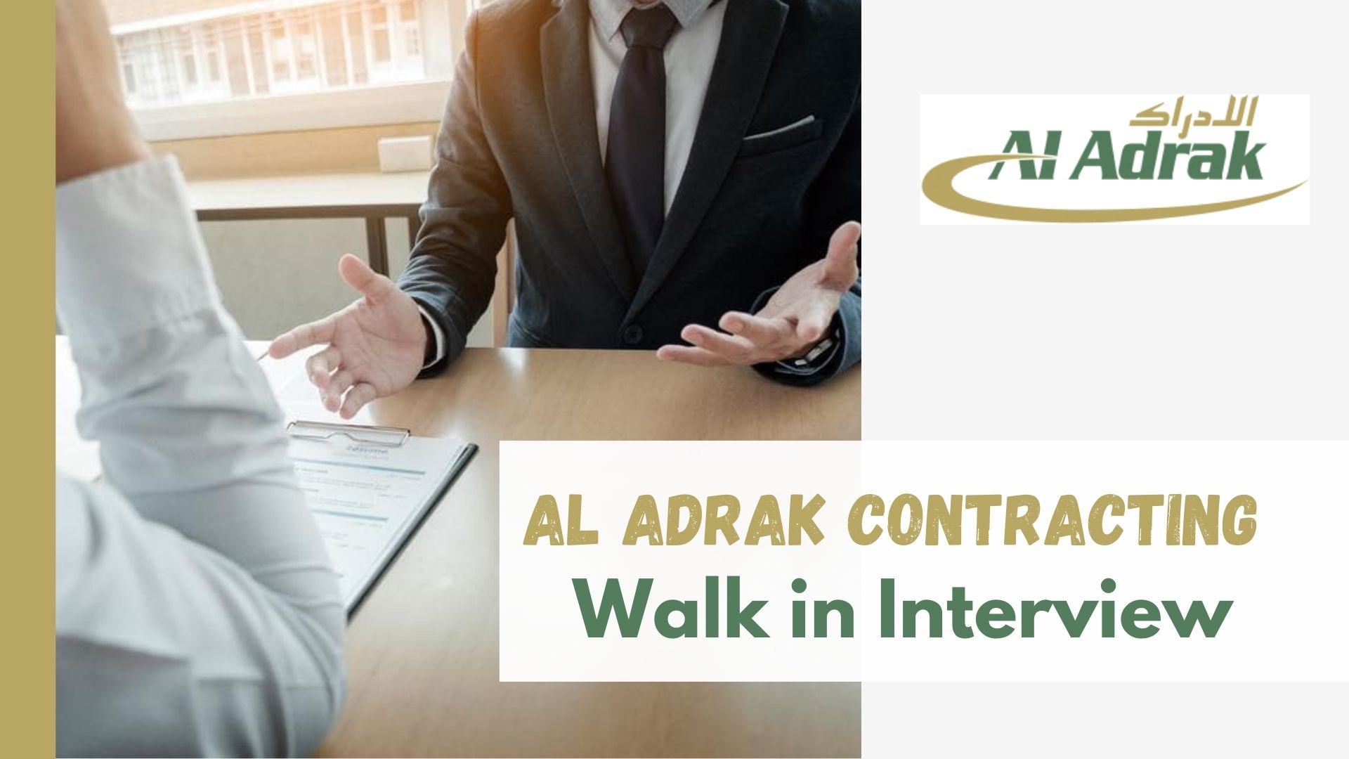 Al Adrak Contracting Latest Walk in Interview